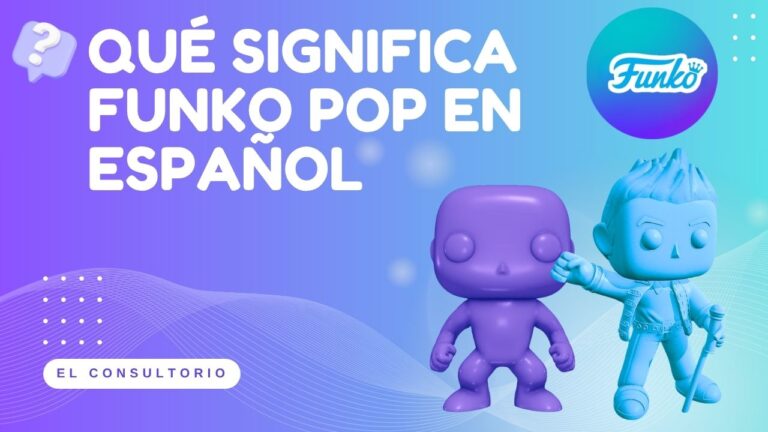 ¿Qué significa Funko Pop en español? — 🎮 Nostalgic Play - Merchandising ...